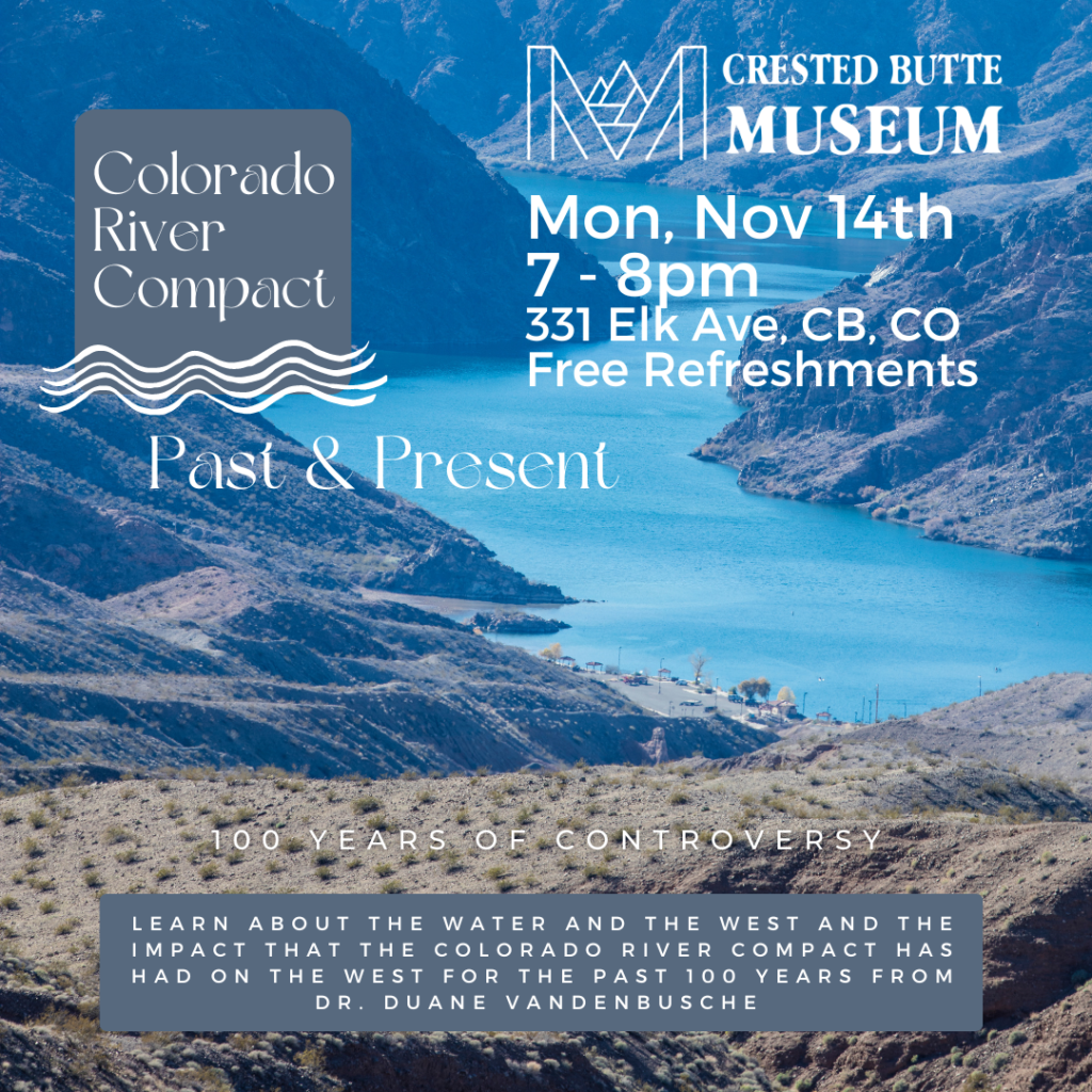 Colorado River Compact: Past & Present - Hey Crested Butte
