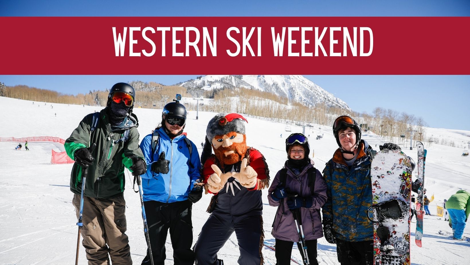 Western Ski Weekend - Hey Crested Butte