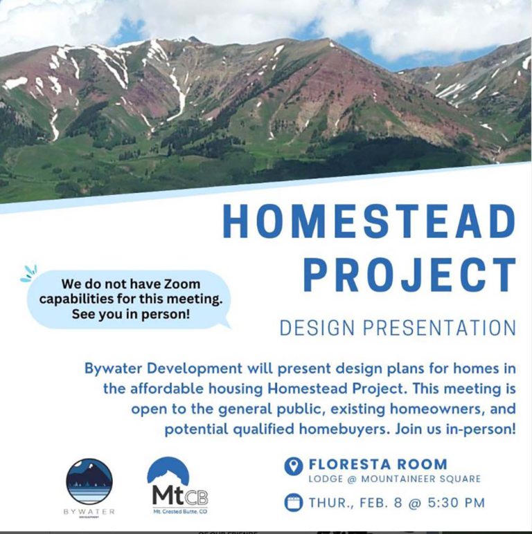 Homestead Project Design Presentation - Hey Crested Butte