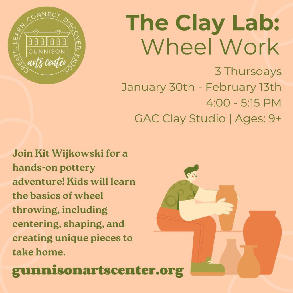 The Clay Lab: The Wheel - Hey Crested Butte
